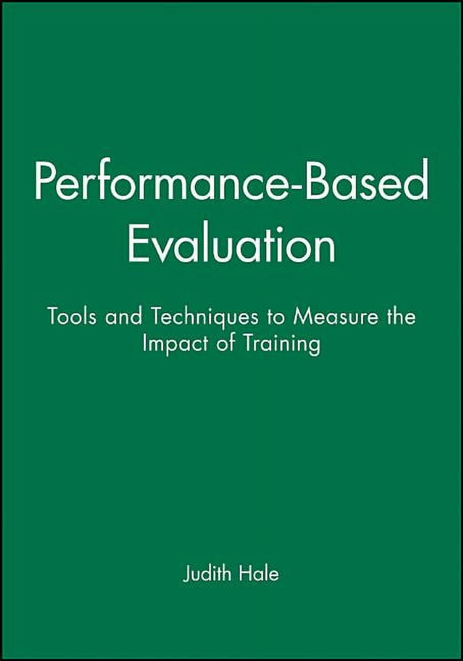 Performance-Based Evaluation: Tools and Techniques to Measure the ...
