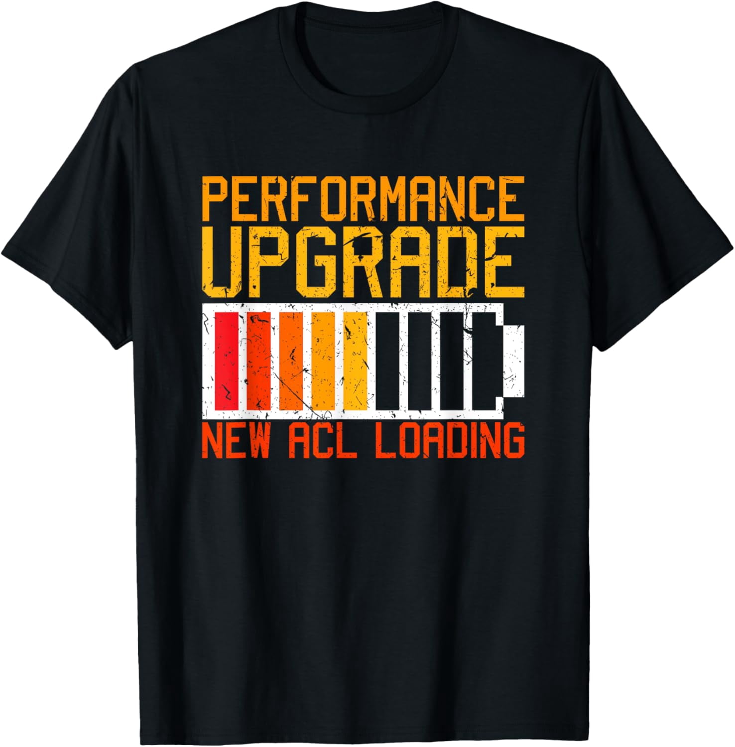 Performance Upgrade ACL Loading Sports Injury Knee Surgery T-Shirt ...