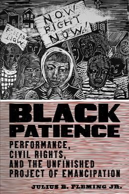 Pre-Owned Performance and American Cultures: Black Patience ...