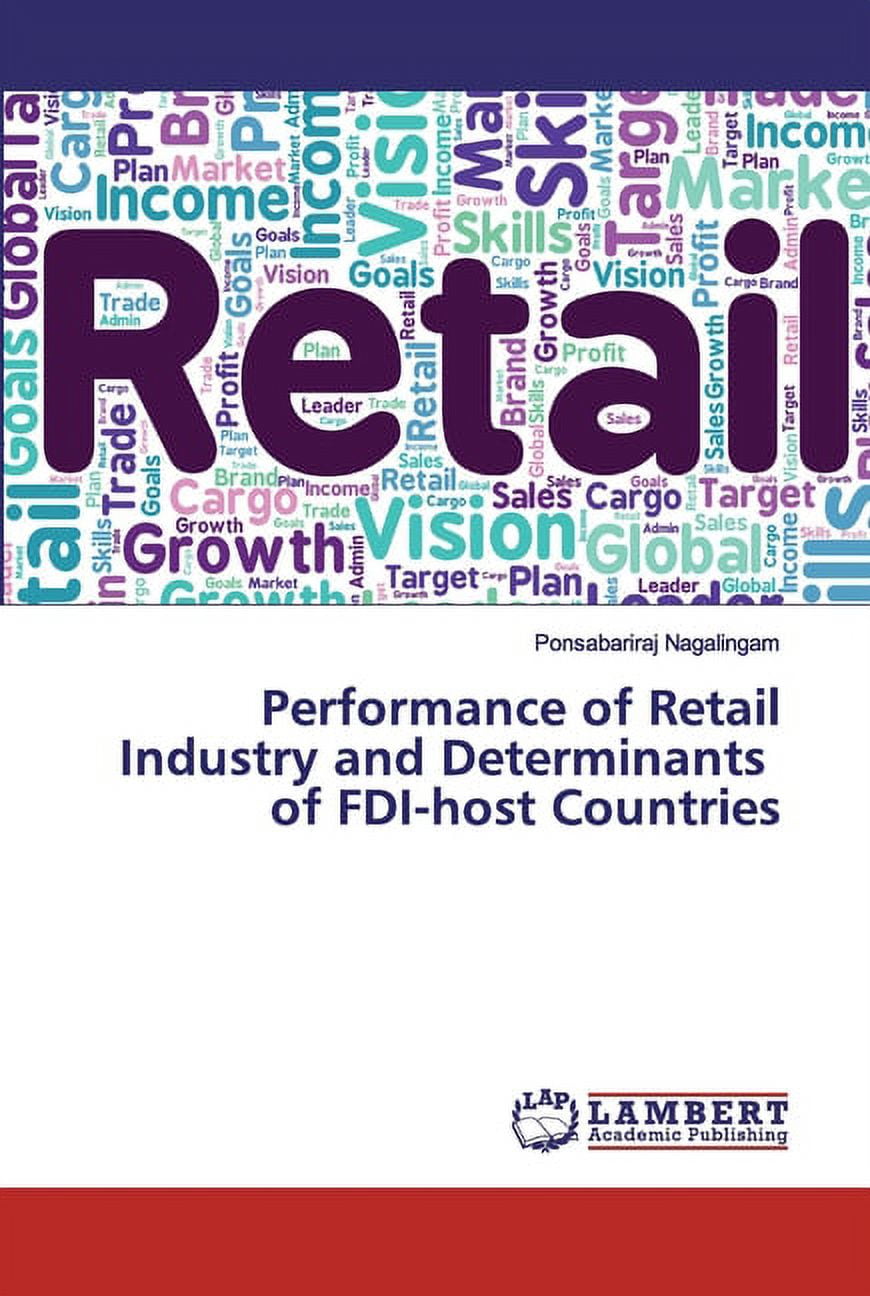 Performance of Retail Industry and Determinants of FDI-host Countries ...