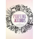 Perfume Accords, (Hardcover) - Walmart.com