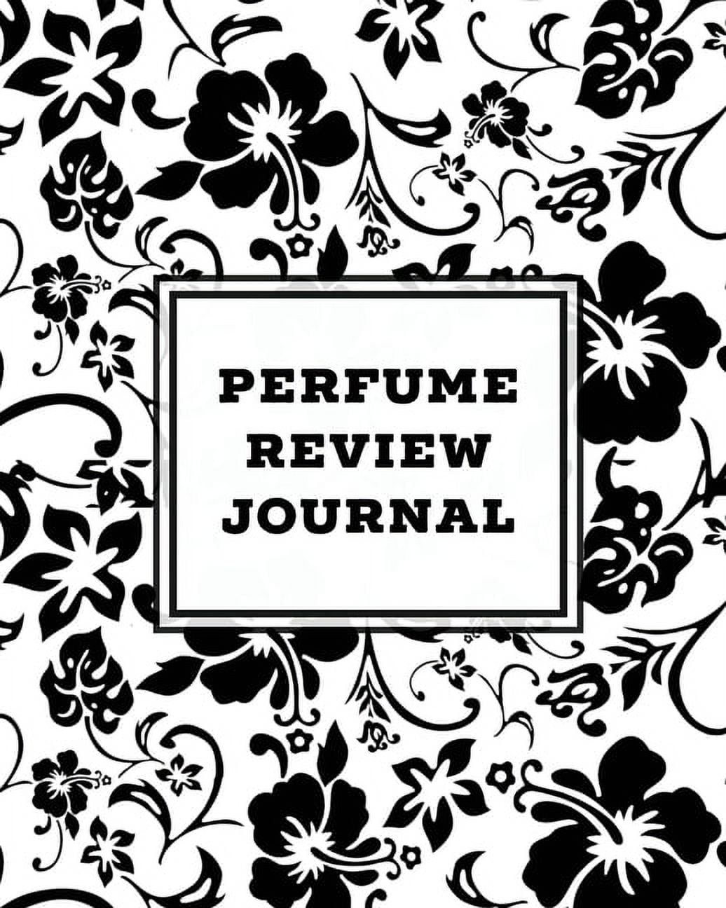 Perfume Review Journal: Daily Fragrance & Scent Log, Notes & Track ...