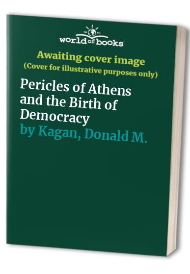 Pre-Owned Pericles of Athens and the Birth of Democracy - Walmart.com