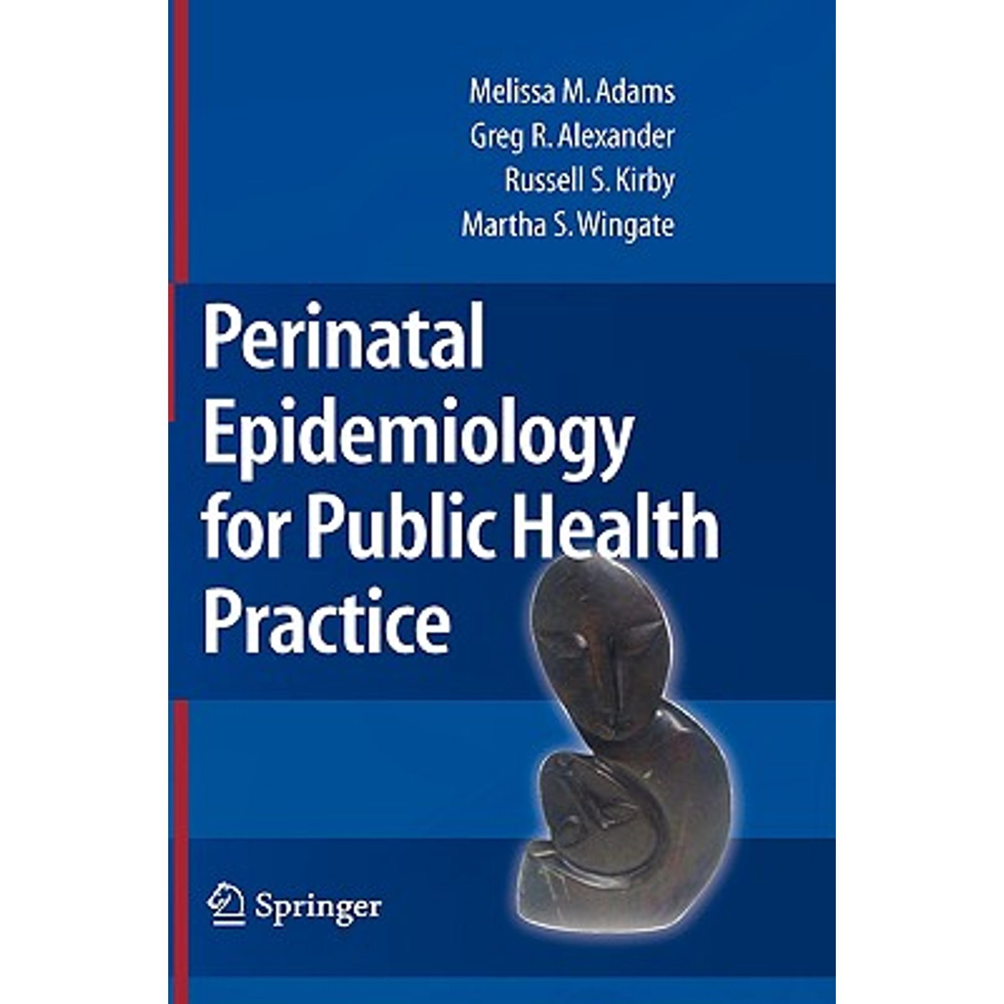 Pre-Owned Perinatal Epidemiology for Public Health Practice (Hardcover ...