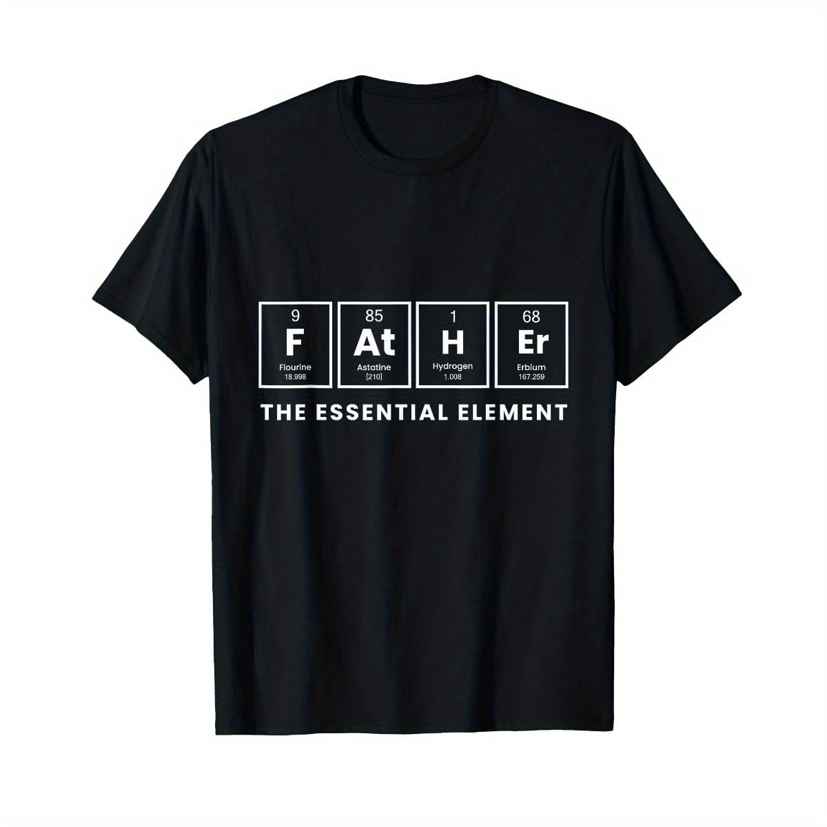 Periodic Table Presenfor dads. Father the Essential Element T-Shirt ...