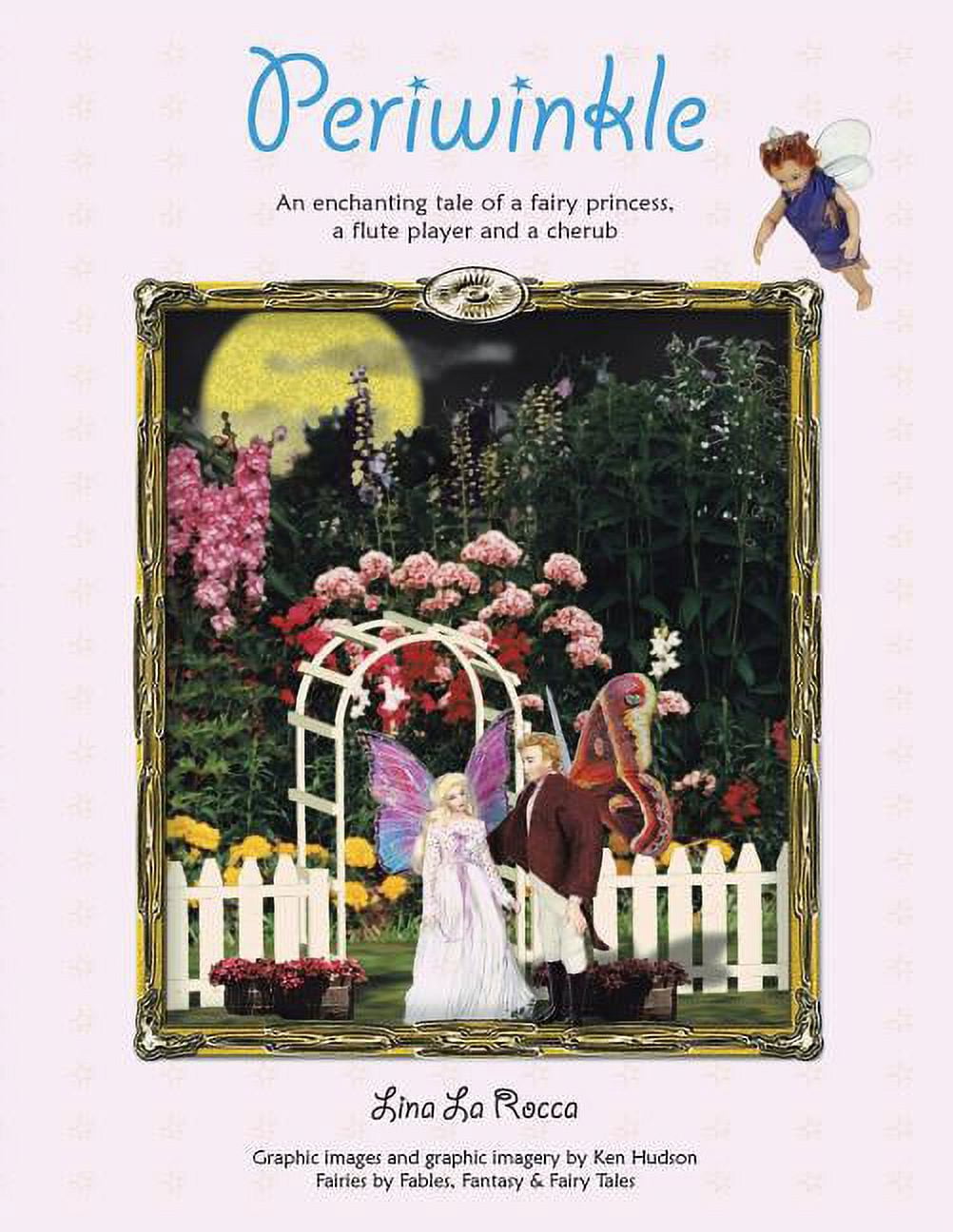 Periwinkle: An enchanting tale of a fairy princess, a flute player and ...