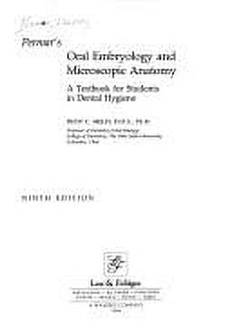 Pre-Owned Permar's Oral Embryology and Microscopic Anatomy : A Textbook ...