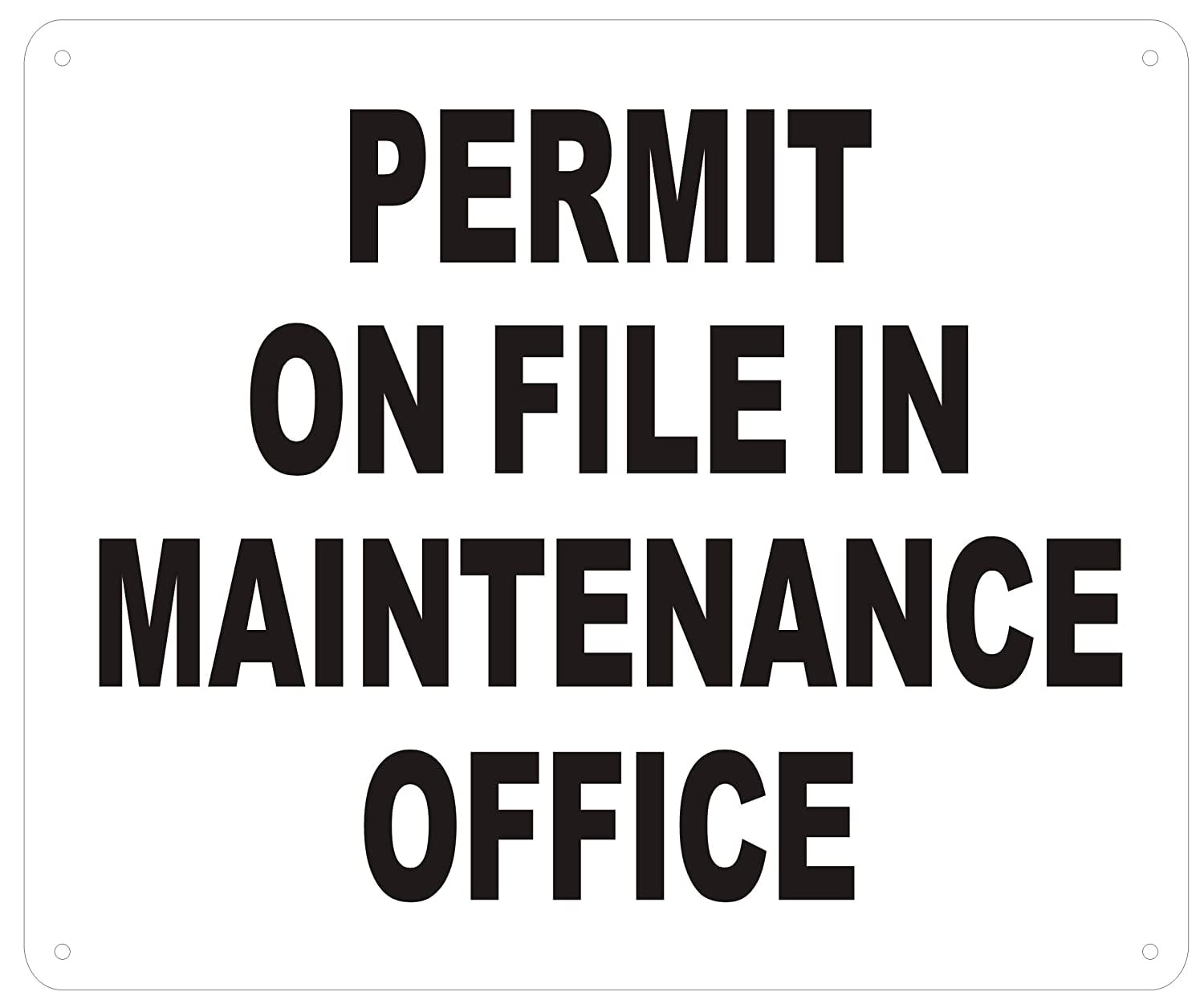 Permit On File in Maintenance Office Sign (White Background,Aluminium ...