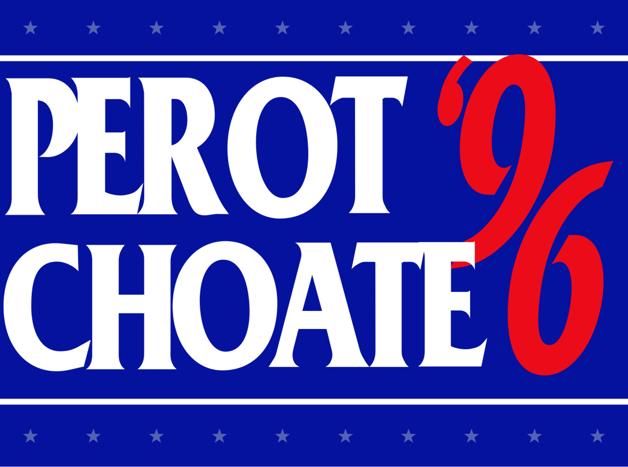 Perot Choate 1996 Campaign Ad Glossy Poster Picture Photo Print Banner ...