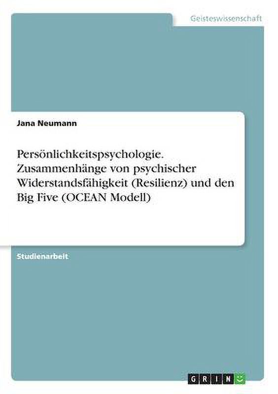 Persönlichkeitspsychologie. Zusammenhänge Von Psychischer ...