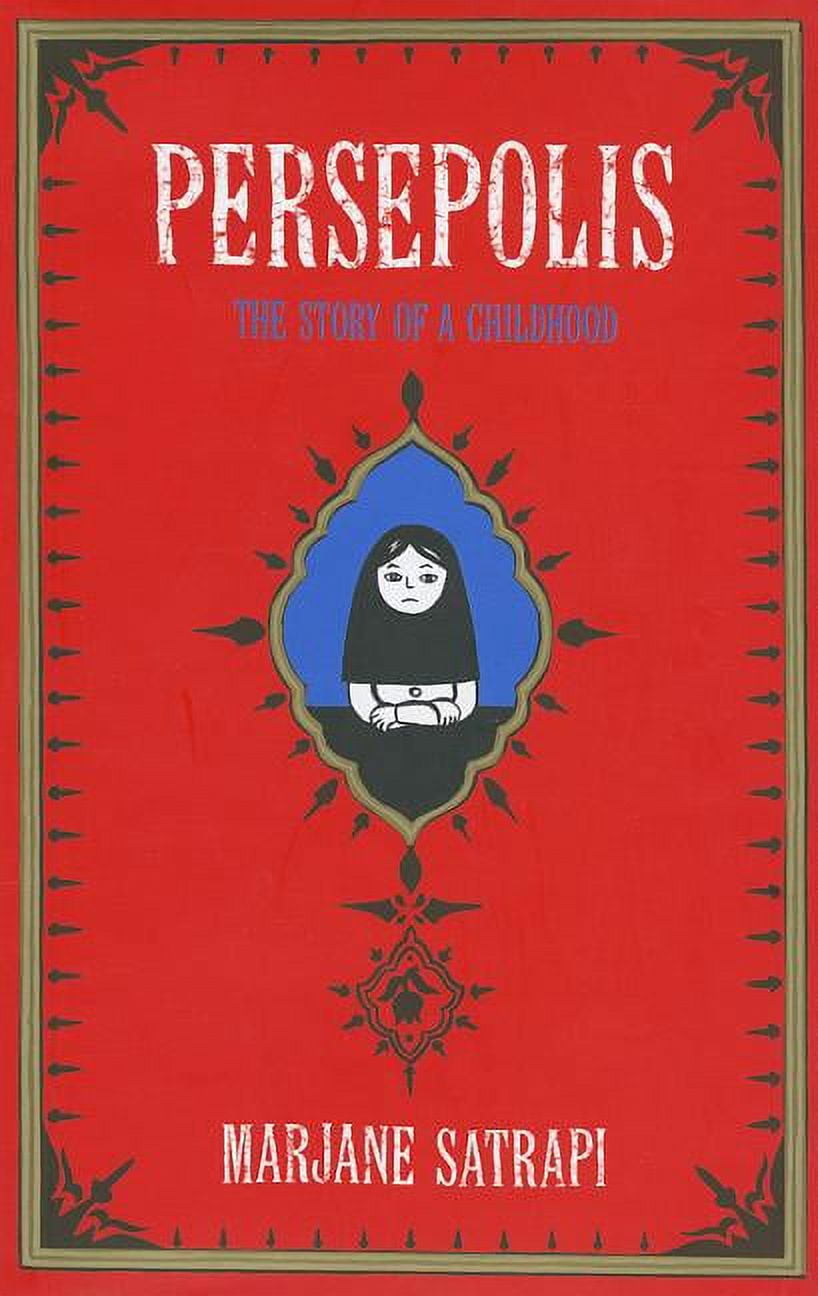 Persepolis : The Story of an Iranian Childhood - Walmart.com