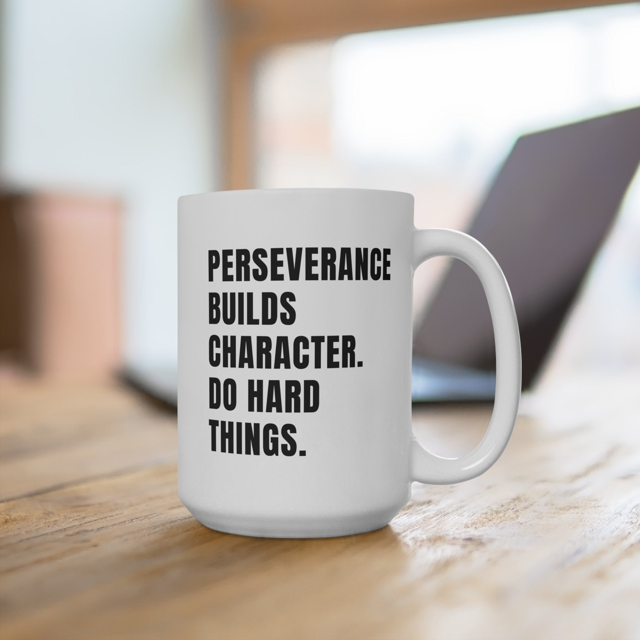 Perseverance Builds Character Mug | Motivation Gift - Walmart.com