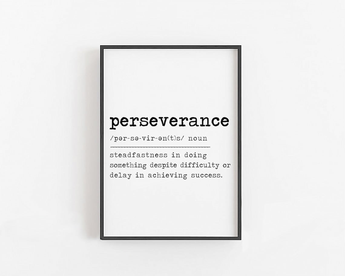 Perseverance Definition, Motivational Wall Decor for Office ...