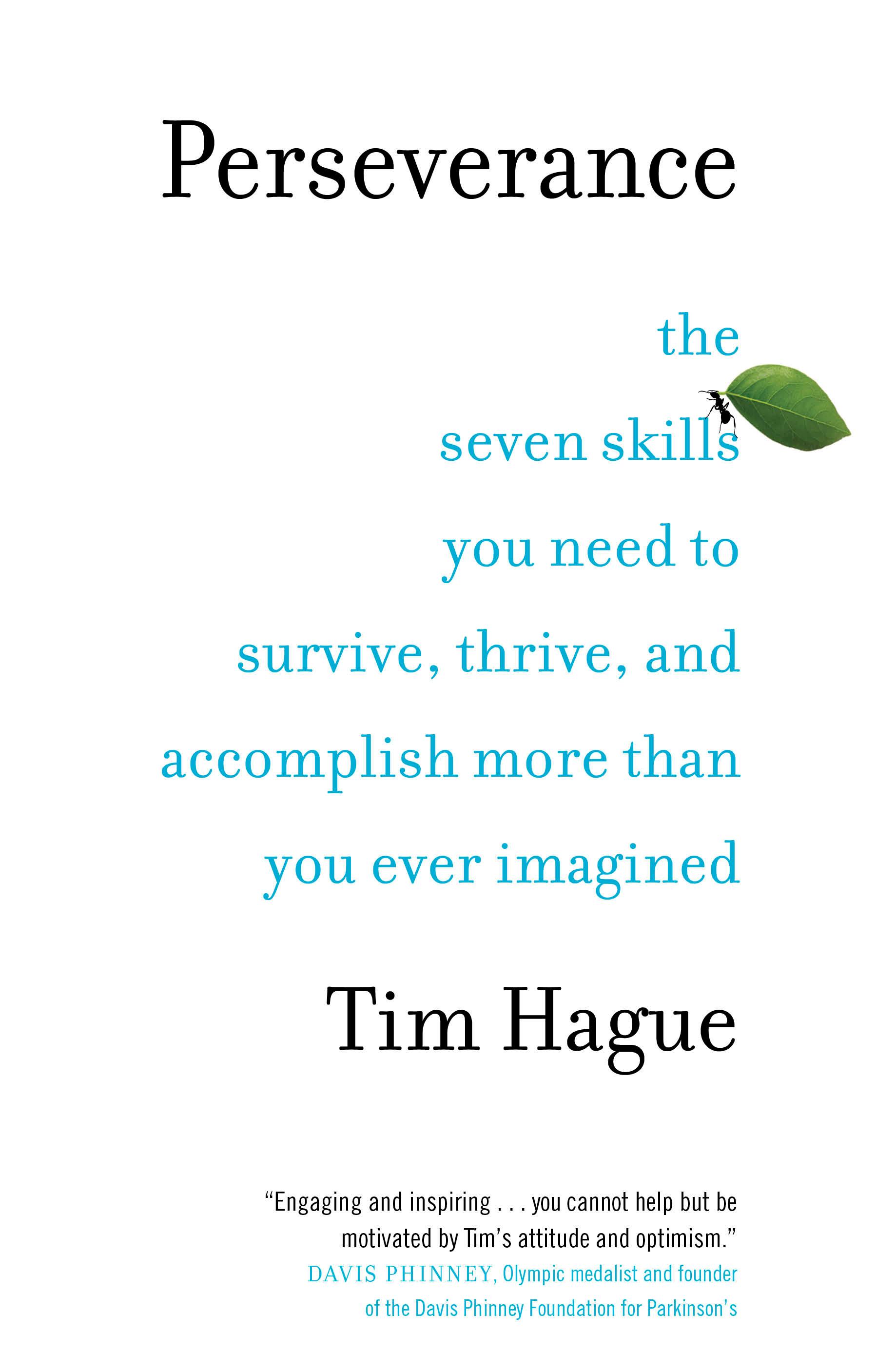 Perseverance: The Seven Skills You Need to Survive, Thrive, and ...