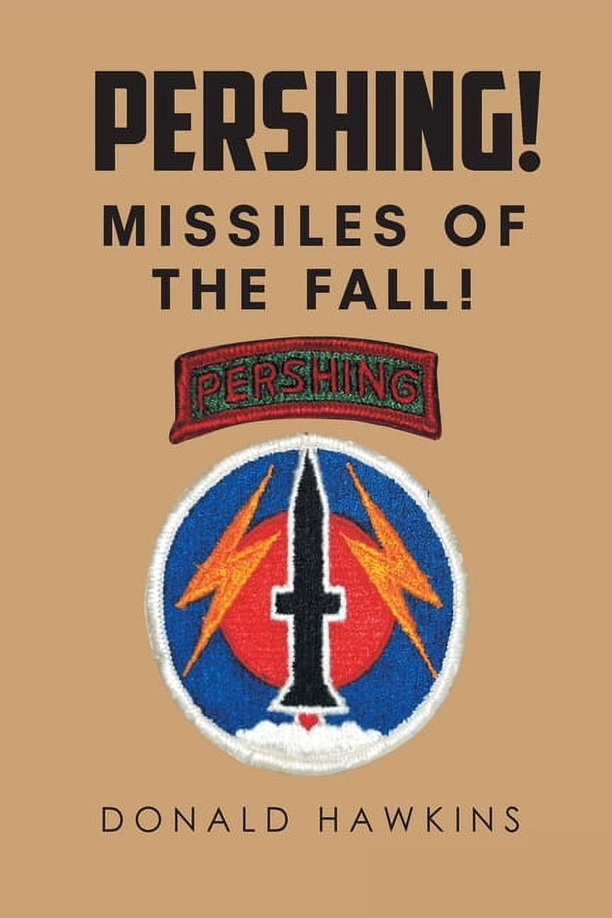Pershing Missiles