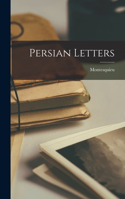 Persian Letters, (Hardcover) - Walmart.com