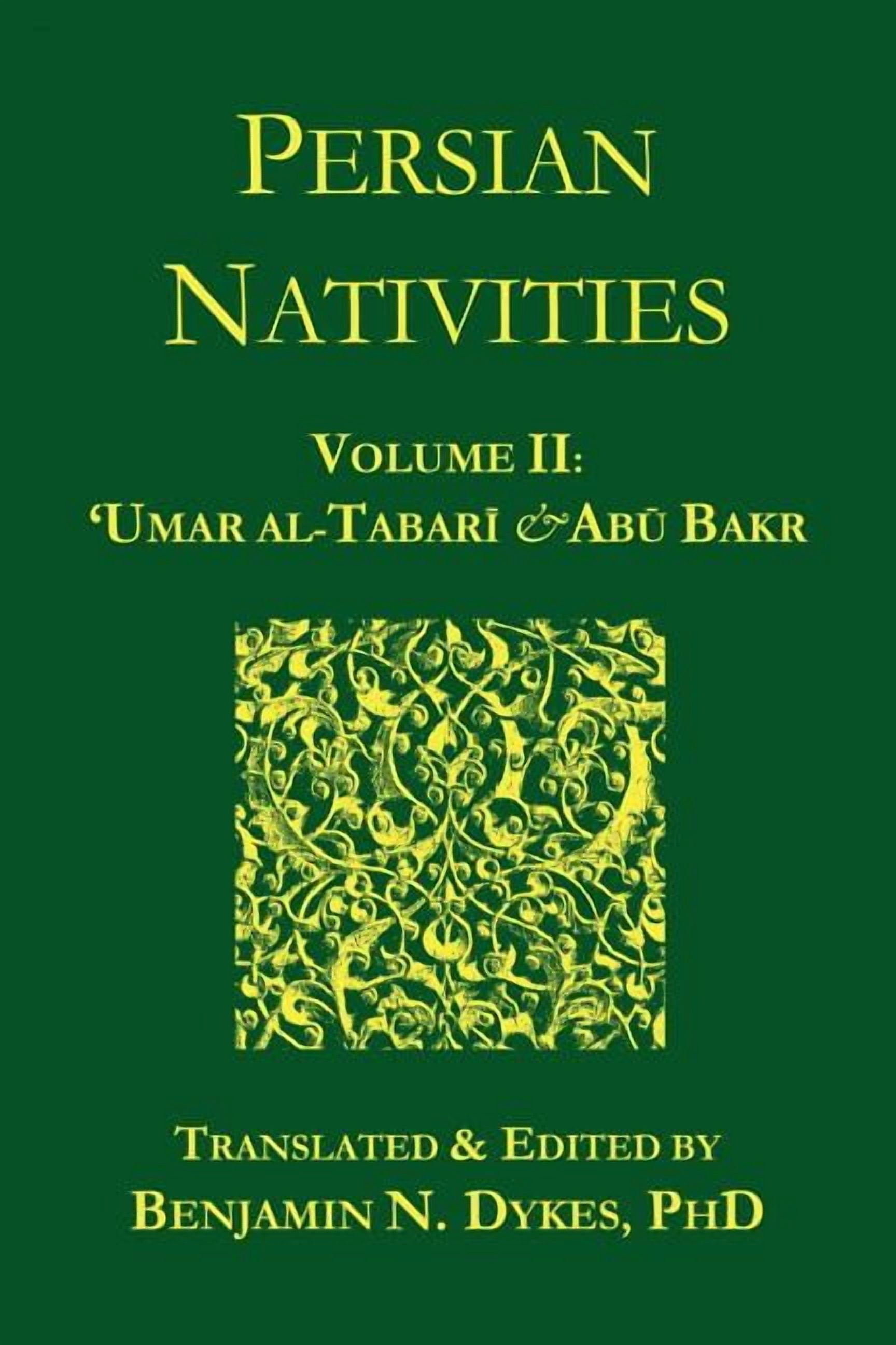 Persian Nativities II: Umar Al-Tabari and Abu Bakr, (Paperback ...