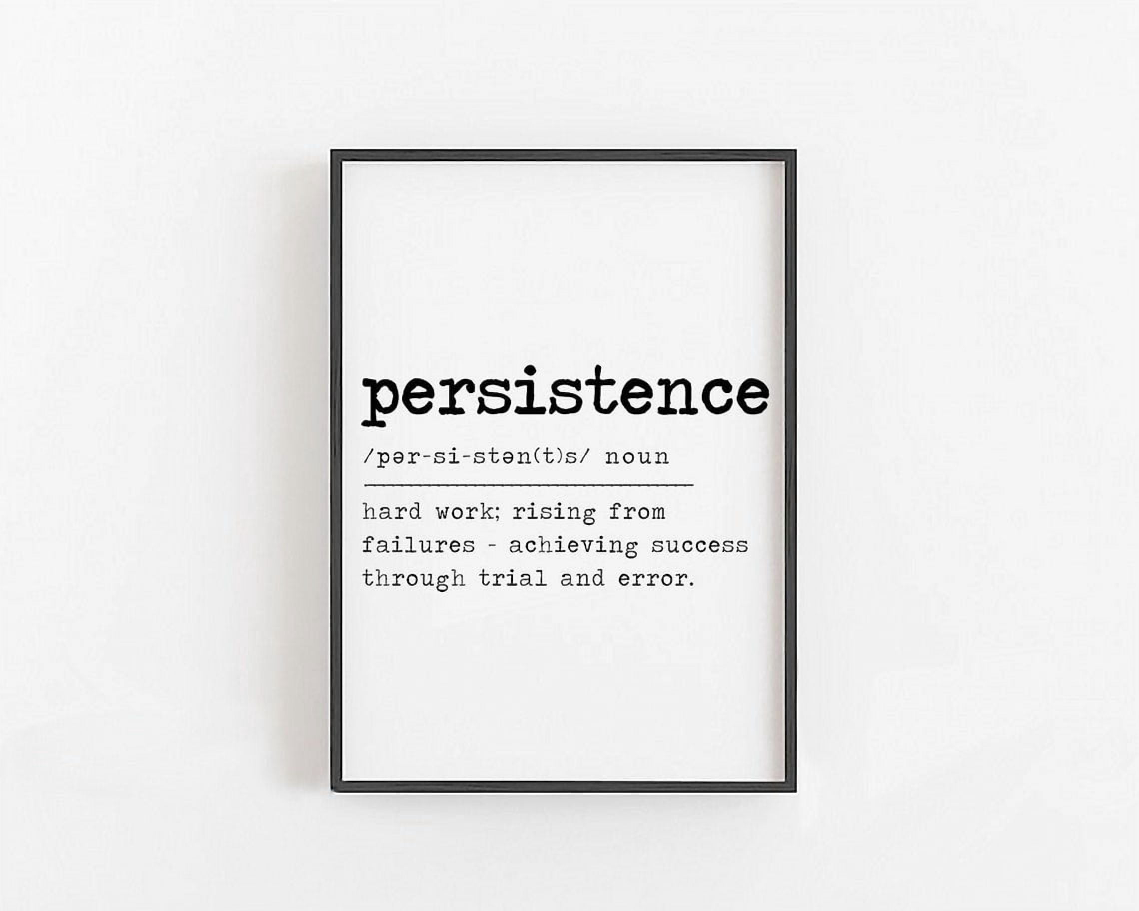 Persistence Definition, Motivational Wall Decor for Office ...