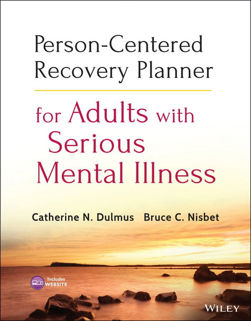 Person-Centered Recovery Planner for Adults with Serious Mental Illness ...