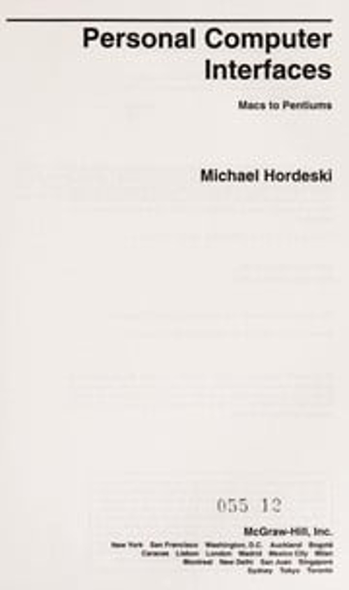 Pre-Owned Personal Computer Interfaces : Macs to Pentiums (Hardcover ...