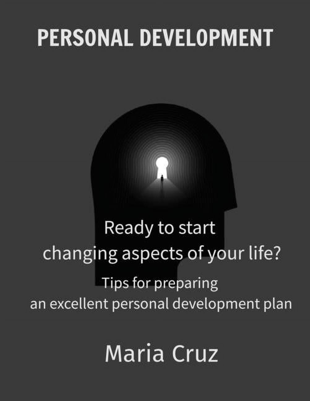 Personal Development: Ready to start changing aspects of your life ...