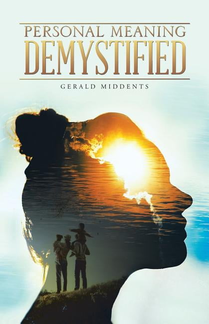 Personal Meaning Demystified (Paperback) - Walmart.com