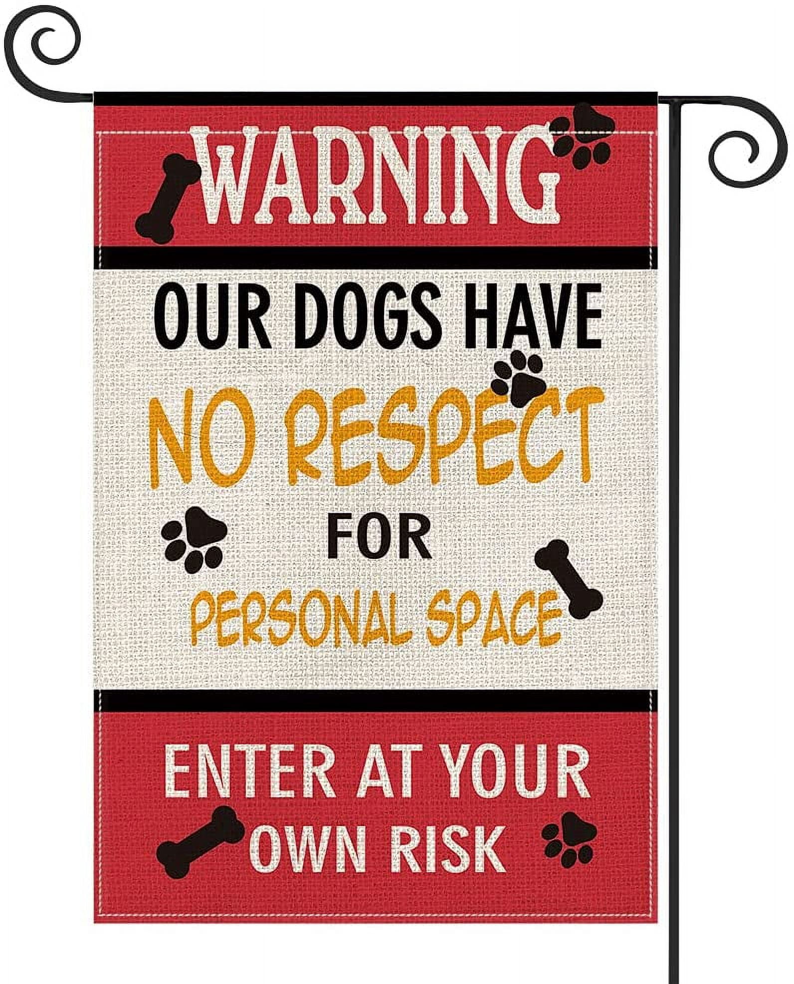 Personal Space Enter At Your Own Risk Garden Flag Double Sided, Dogs ...