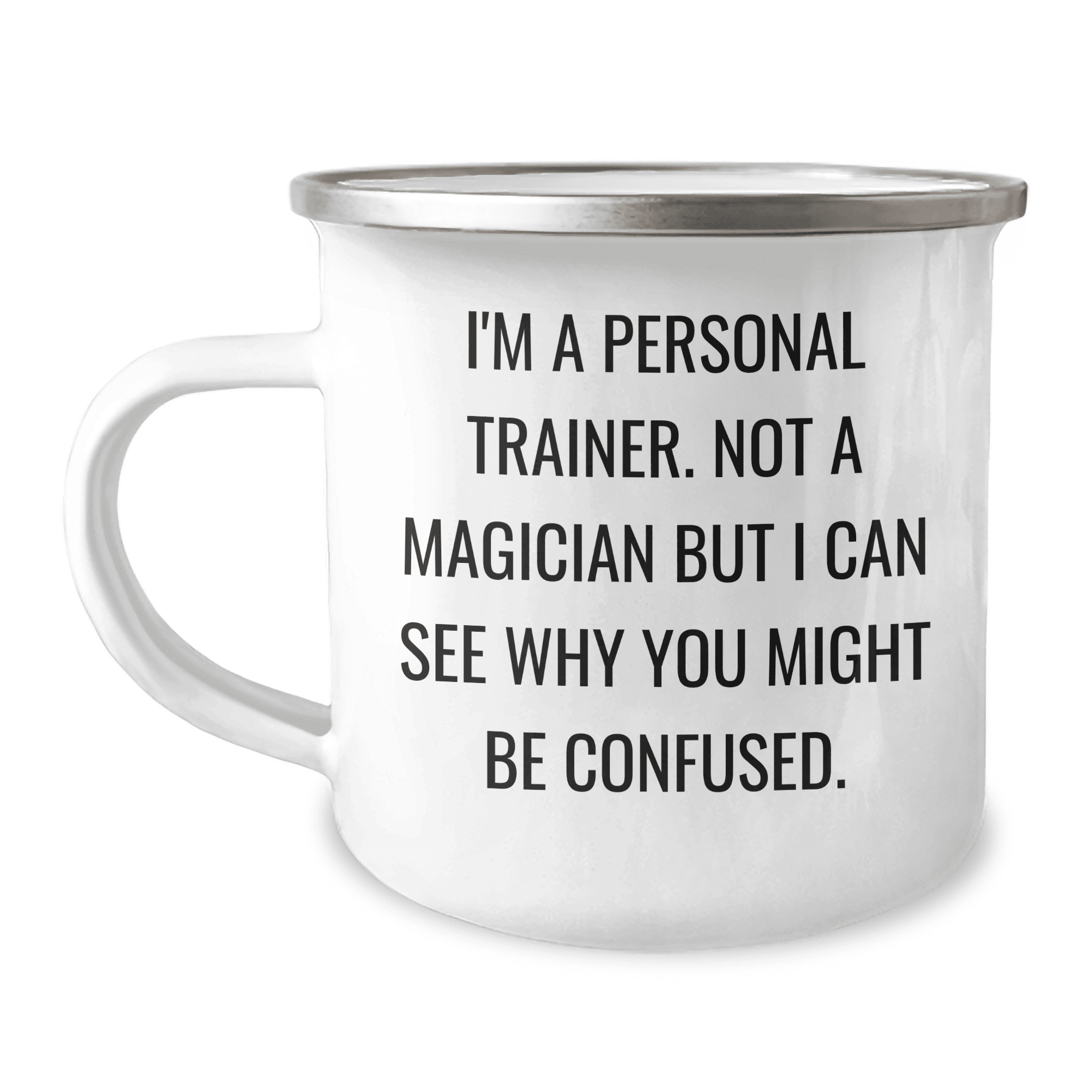 Personal Trainer Gifts from Friends - Funny Camping Mug for Men 'I'm A ...