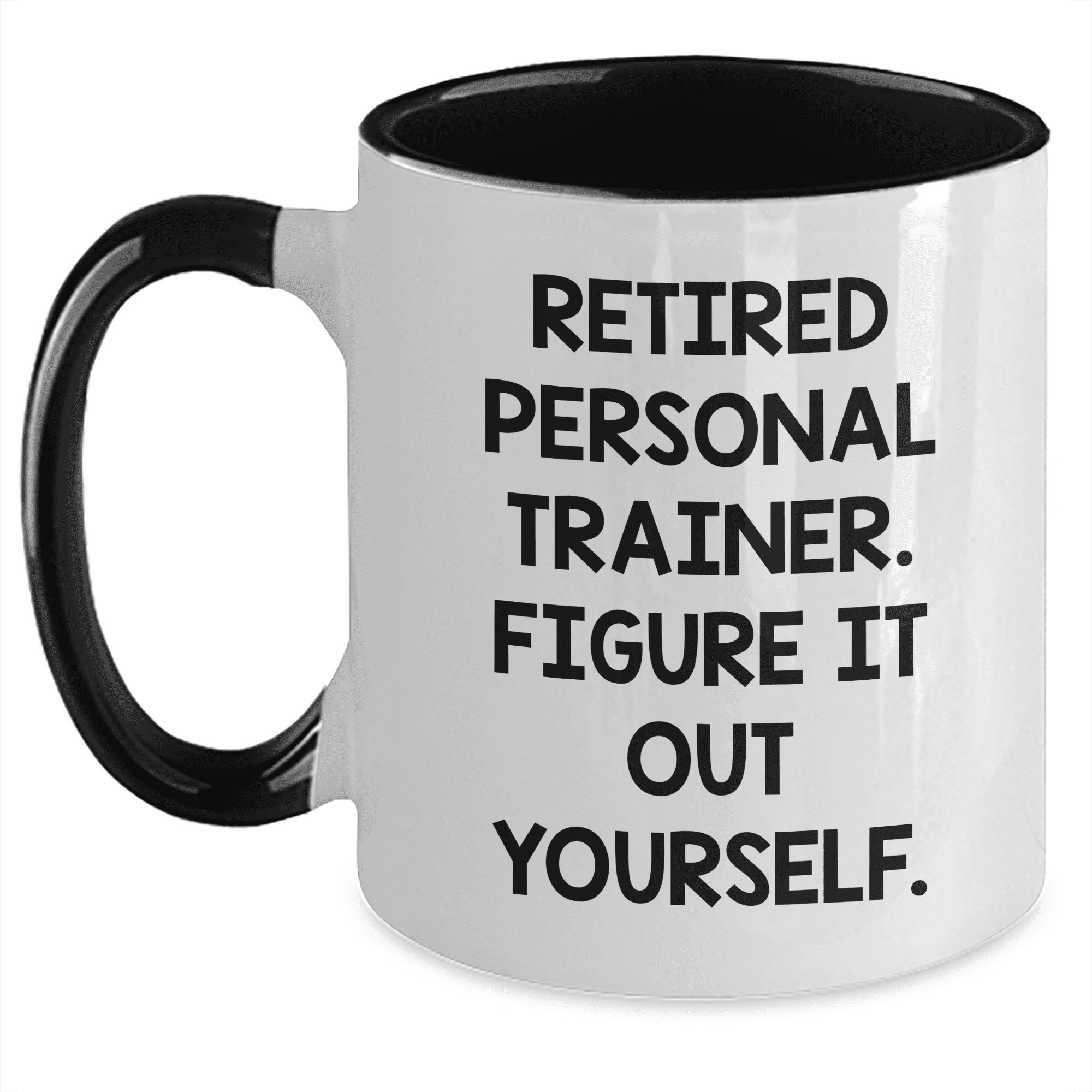 Personal Trainer Humor Funny Two Tone Coffee Mug Gifts from Men to ...