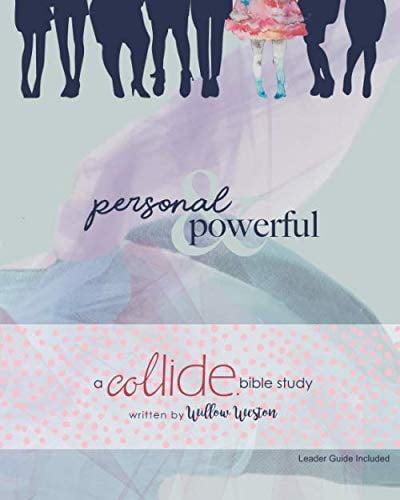 Pre-Owned Personal and Powerful: A Collide Bible Study Paperback Willow ...