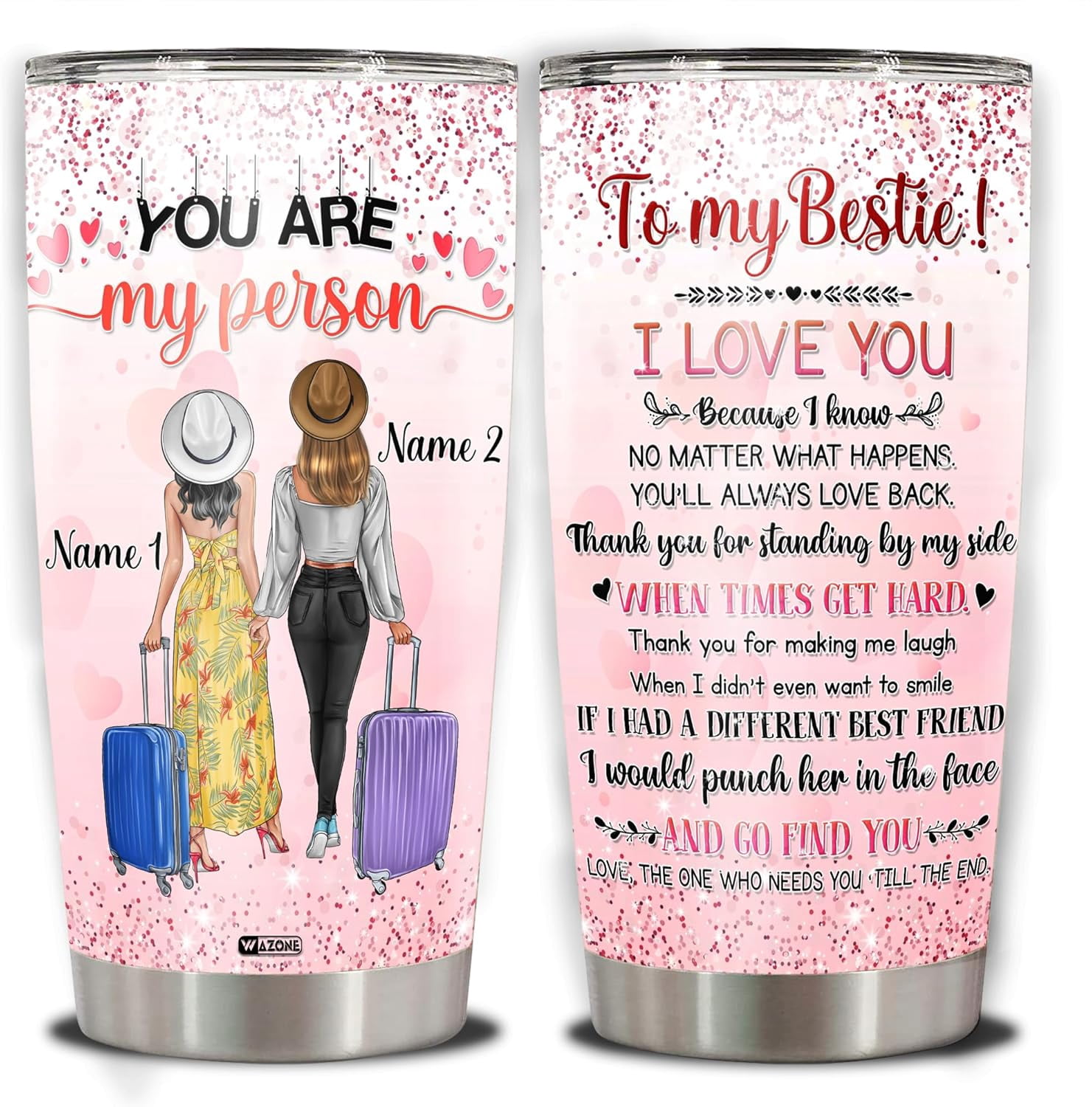 Personalized Best Friend BFF Cups With Lids 20oz 30oz I'Ll Be There For ...
