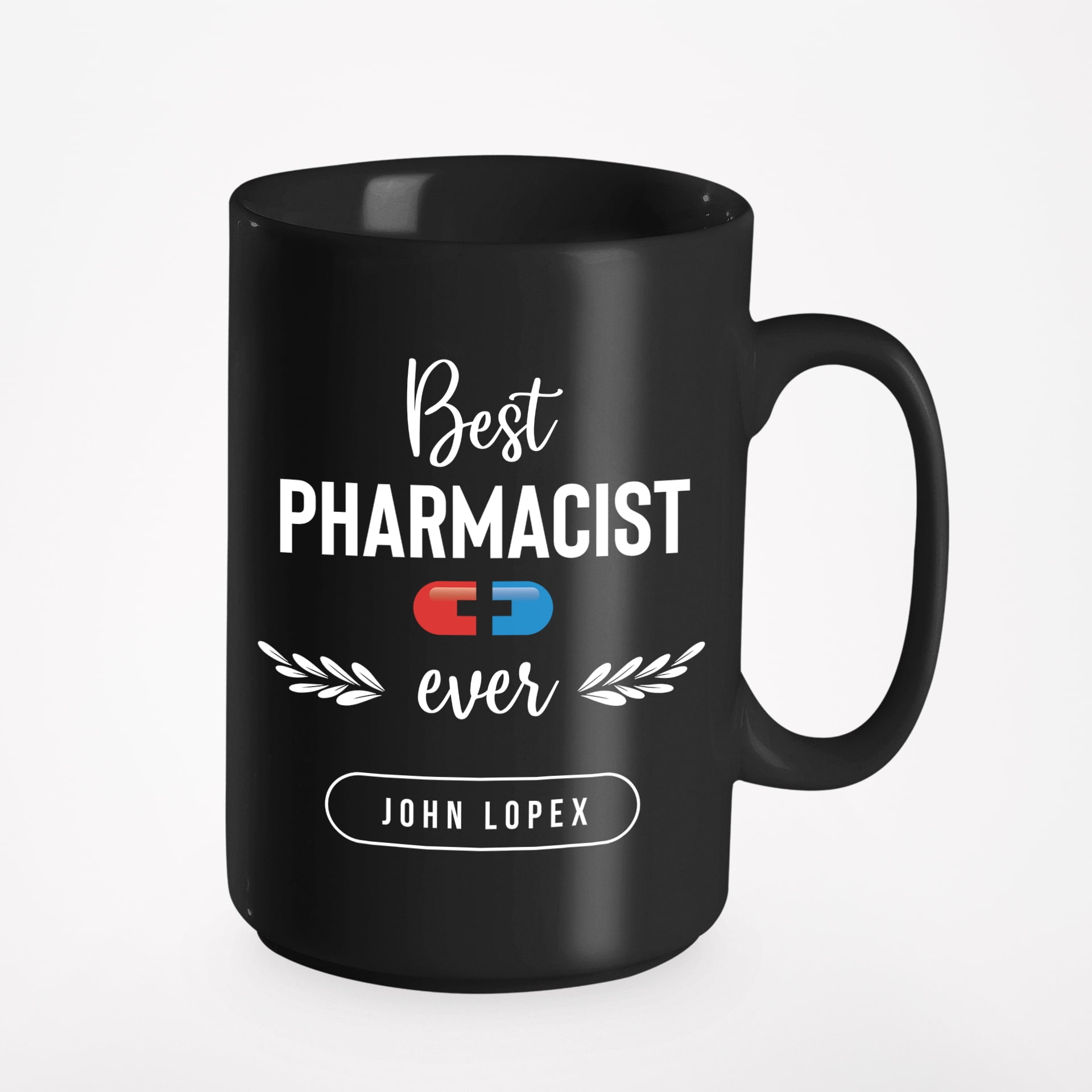 Personalized Best Pharmacist Ever with Name, Black 15oz Ceramic Mug ...