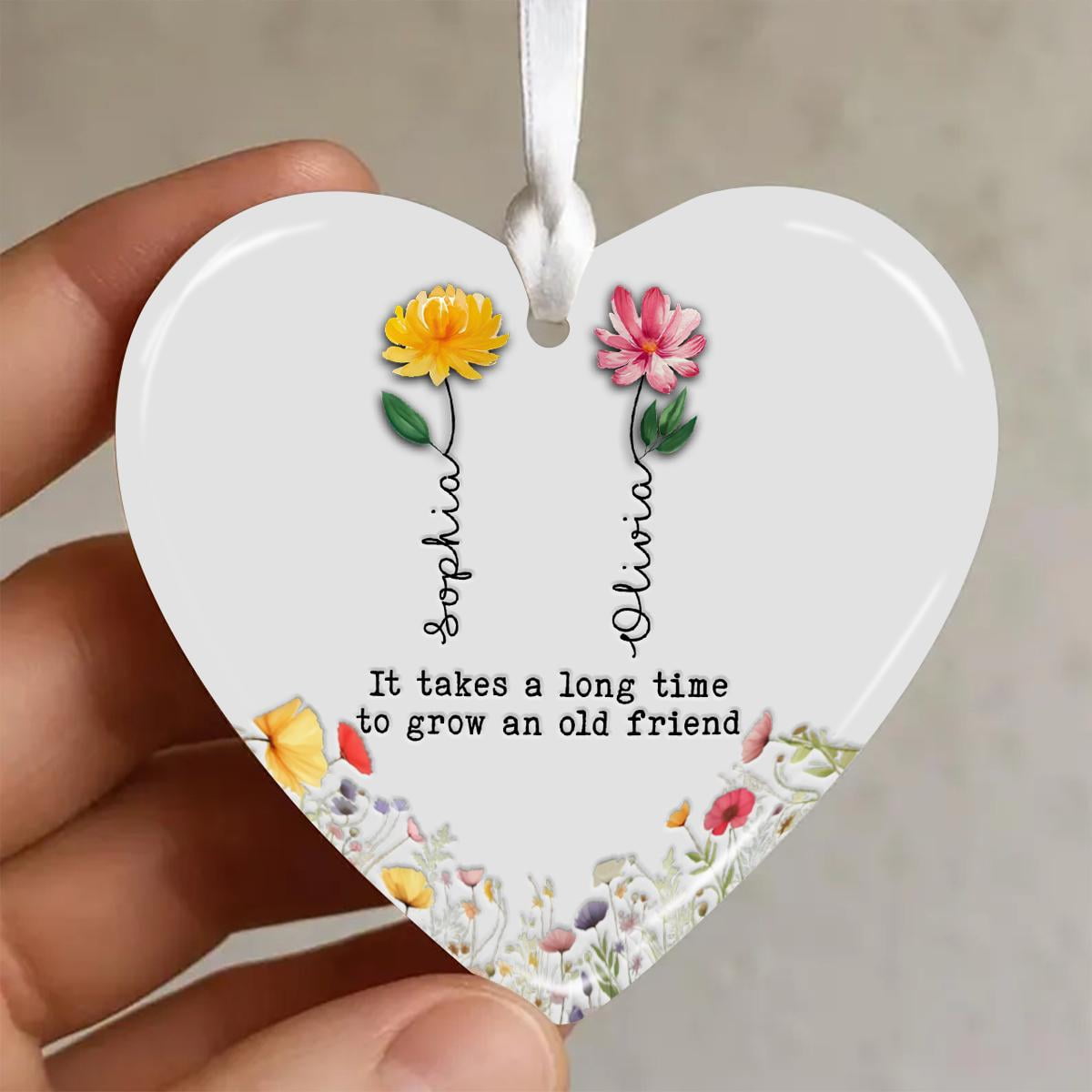 Personalized Birth Flower Friendship Ornament - 'It Takes a Long Time ...