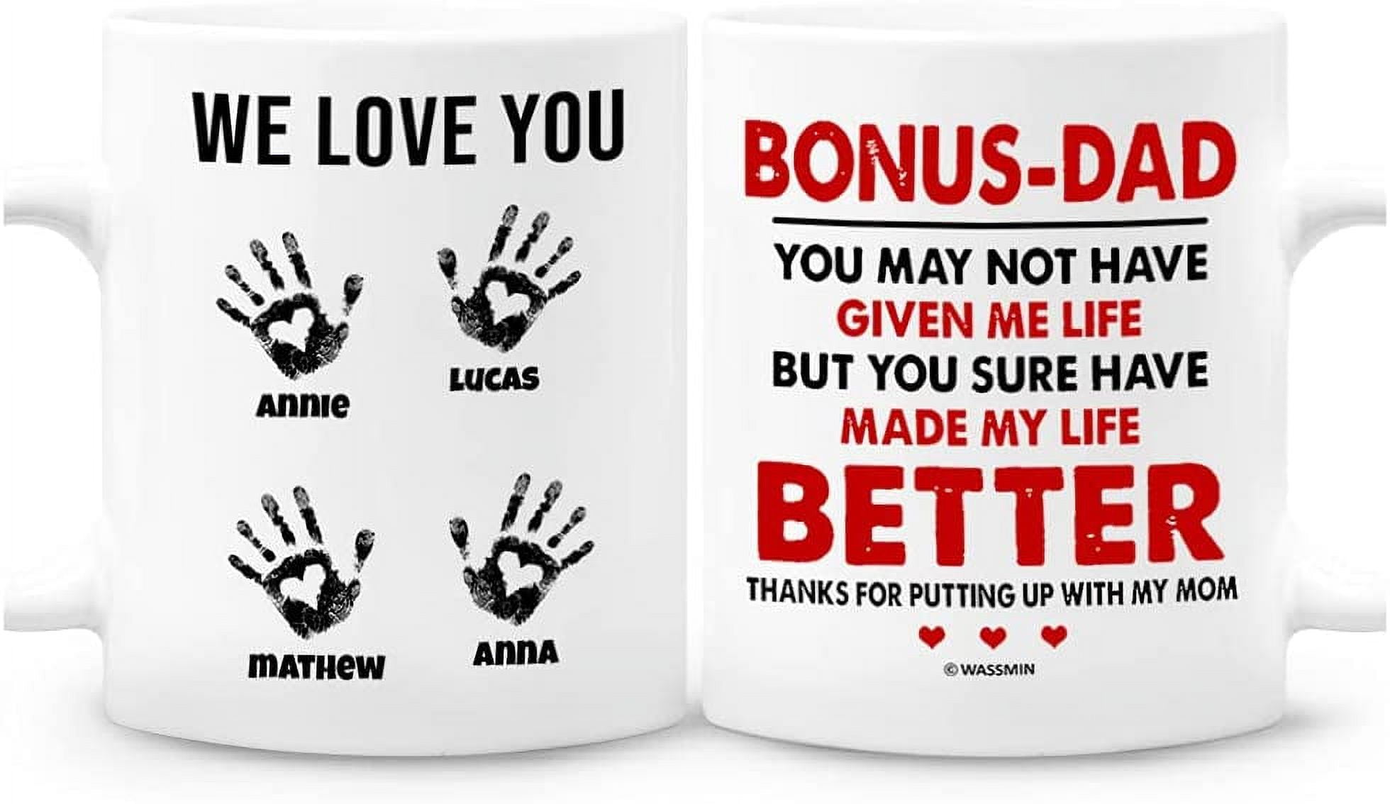 Personalized Bonus Dad Mug Dads Thanks For Putting Up With Mom Coffee ...