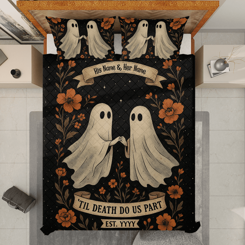 Personalized Couple Ghost Quilt Bedding Set - Til Death Do Us Part ...