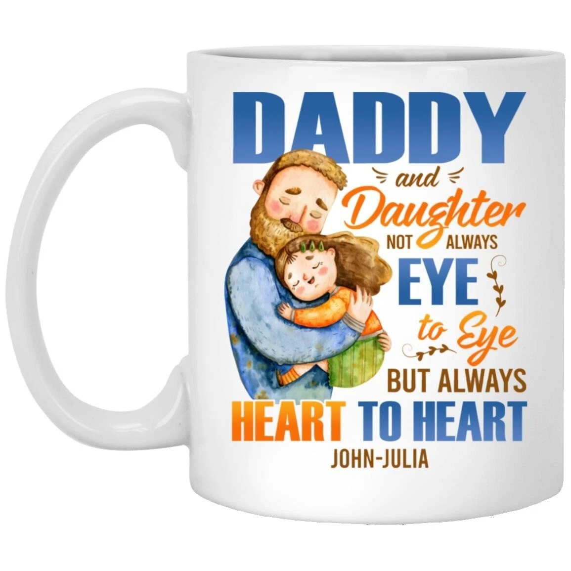 Personalized Dad Mug Daddy and Daughter Not Always Eye to Eye Coffee ...