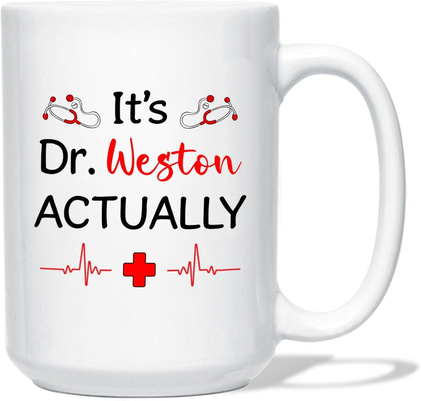 Personalized Doctorate Ceramic Mug, It's Dr Actually Tea Cup, Doctor ...