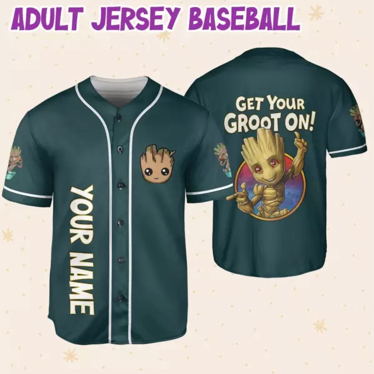 Personalized Get Your Groot On Baby Groot Lovers 3D Baseball Jersey ...
