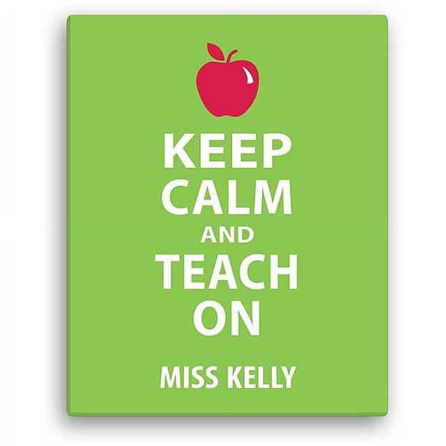 Personalized Keep Calm and Teach On 11" x 14" Canvas, Green - Walmart.com