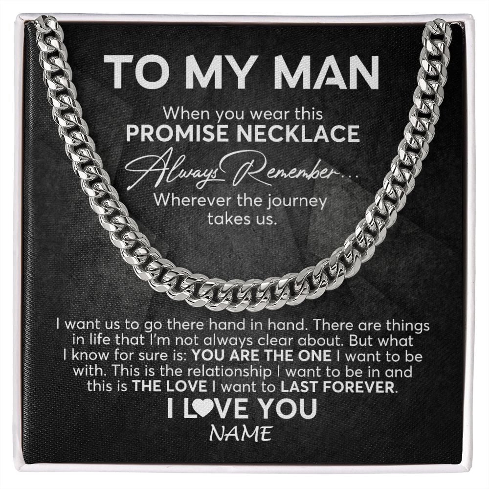 Personalized To My Man Cuban Necklace From Wife Always Remember ...