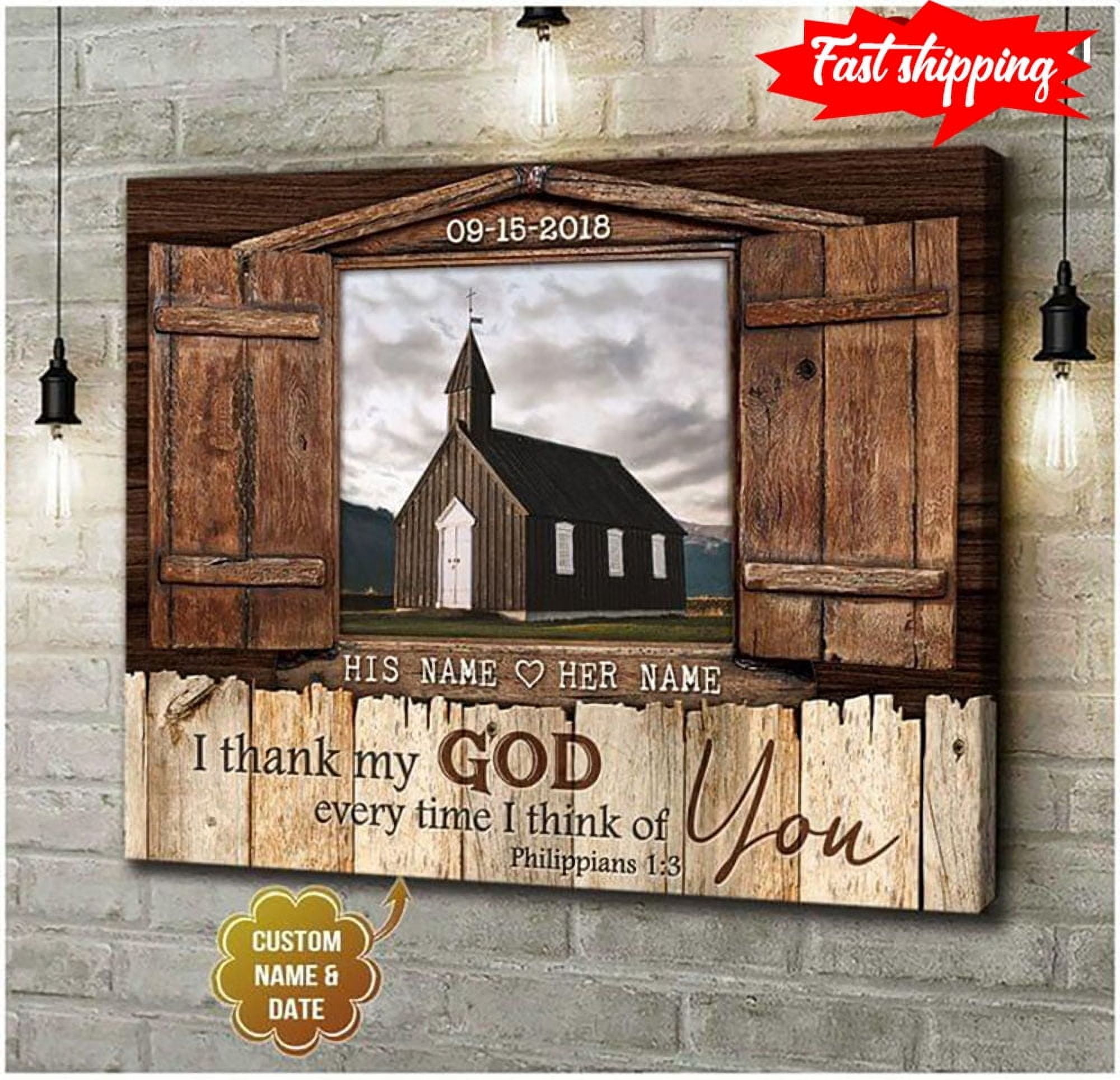 Personalized Name & Date Barn Window Frame Church I Thank My God Every ...