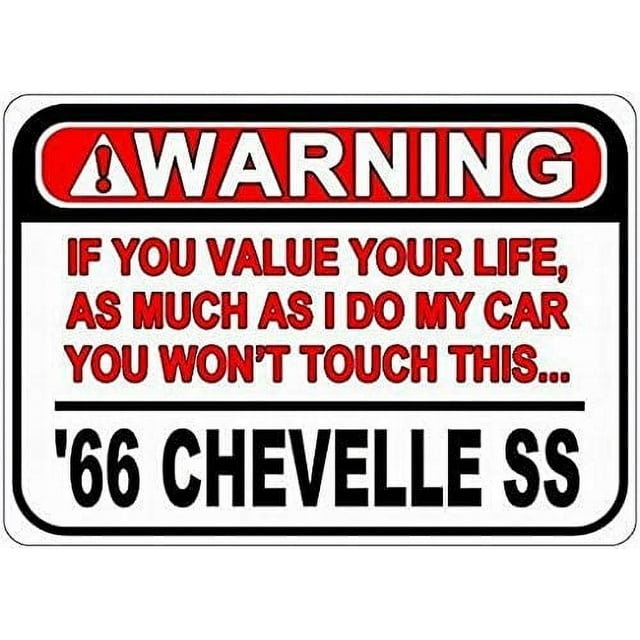 Personalized Parking Signs 1966 66 Chevy Chevelle SS Warning Value Your ...