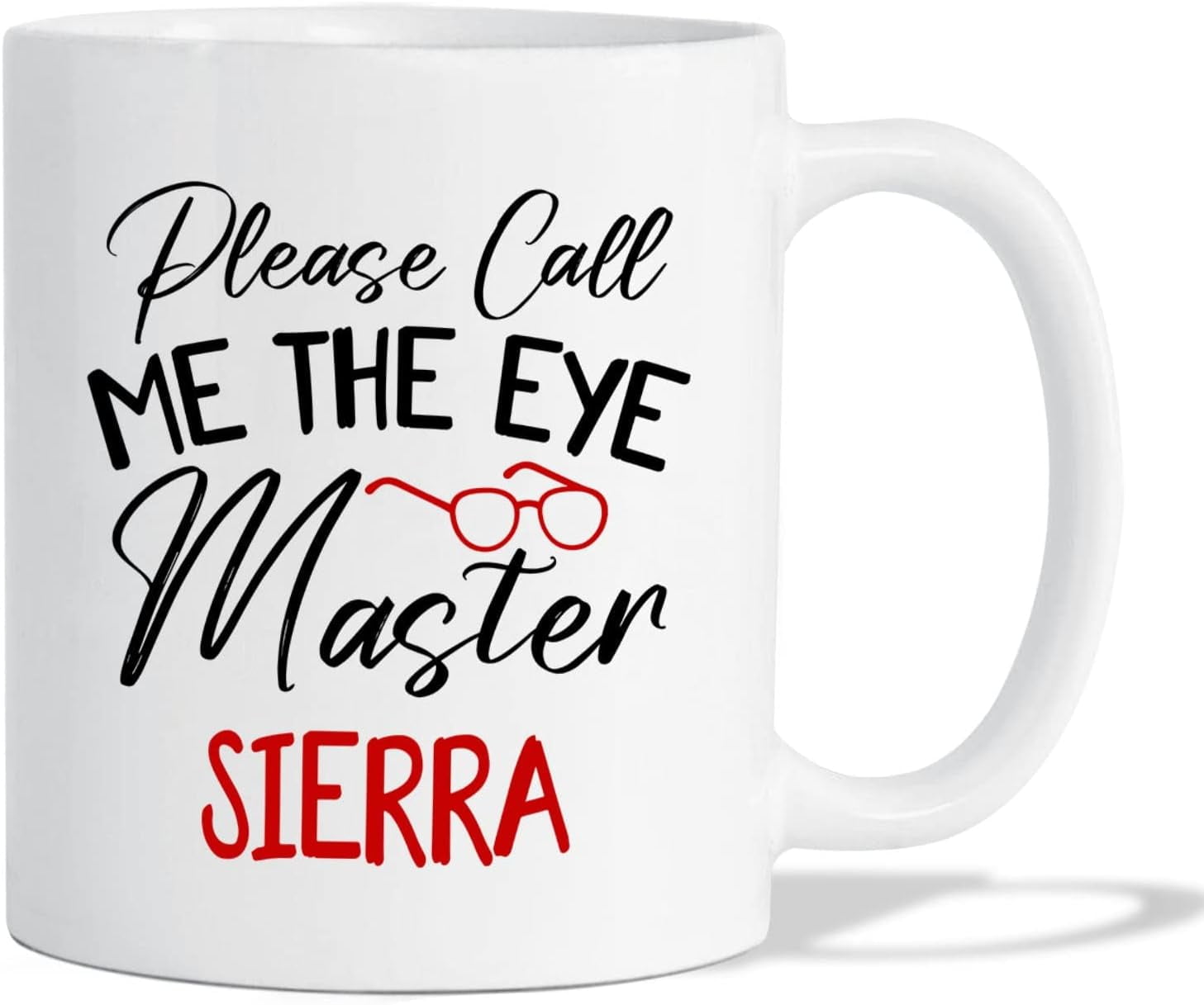 Personalized Please Call Me The Eye Master Mug - Optometrist Mug Gift ...