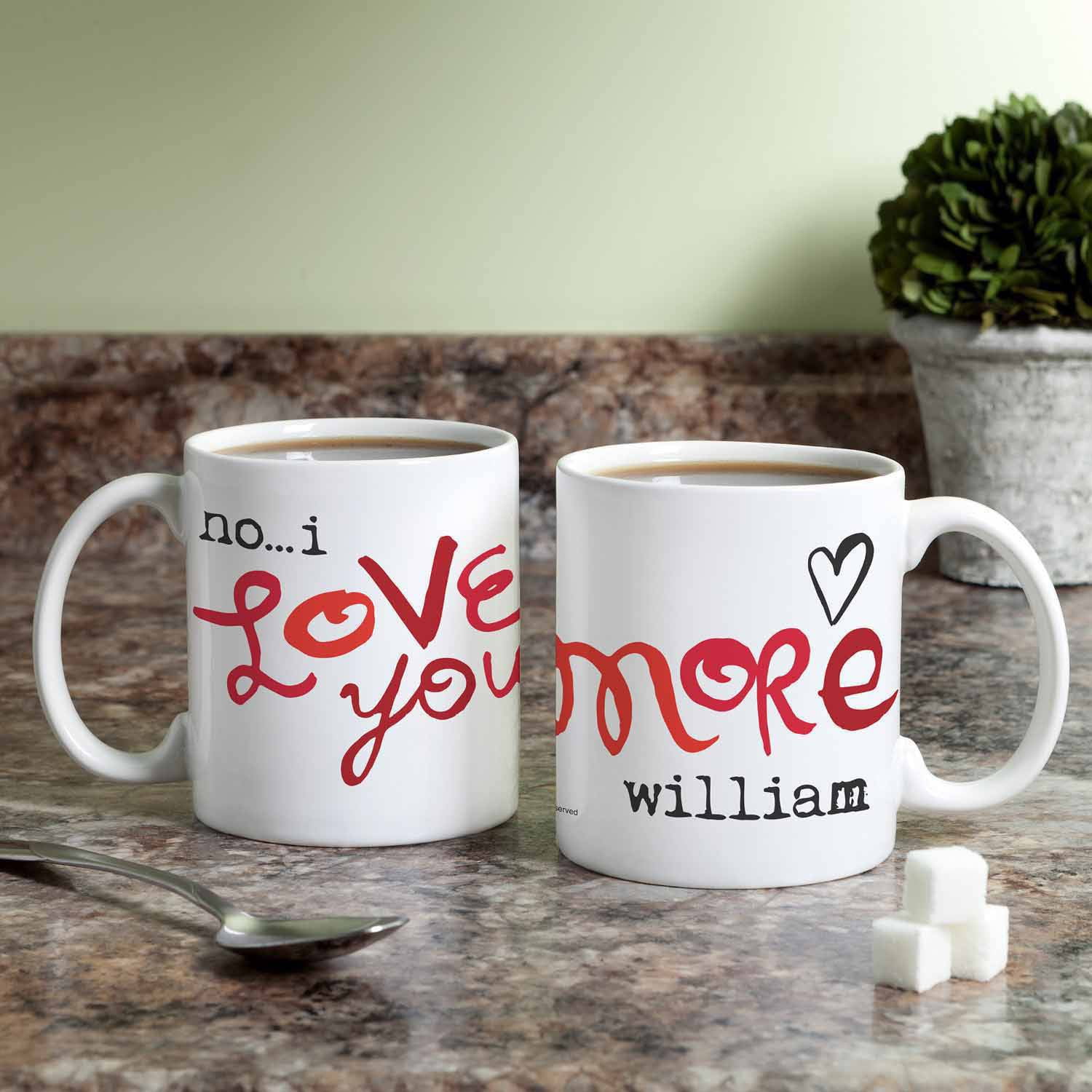 Generic Personalized Robin Zingone I Love You More Coffee Mug - Custom ...