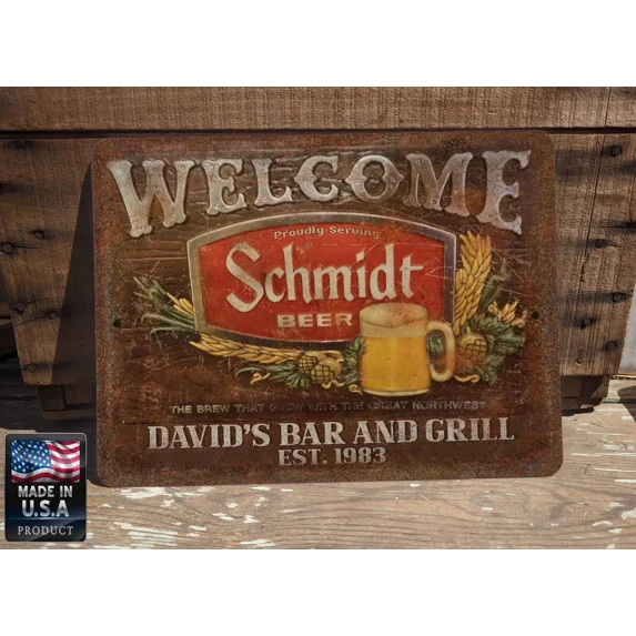 Personalized Schmidt Beer Welcome Distressed Reproduction 9"X12" Metal ...