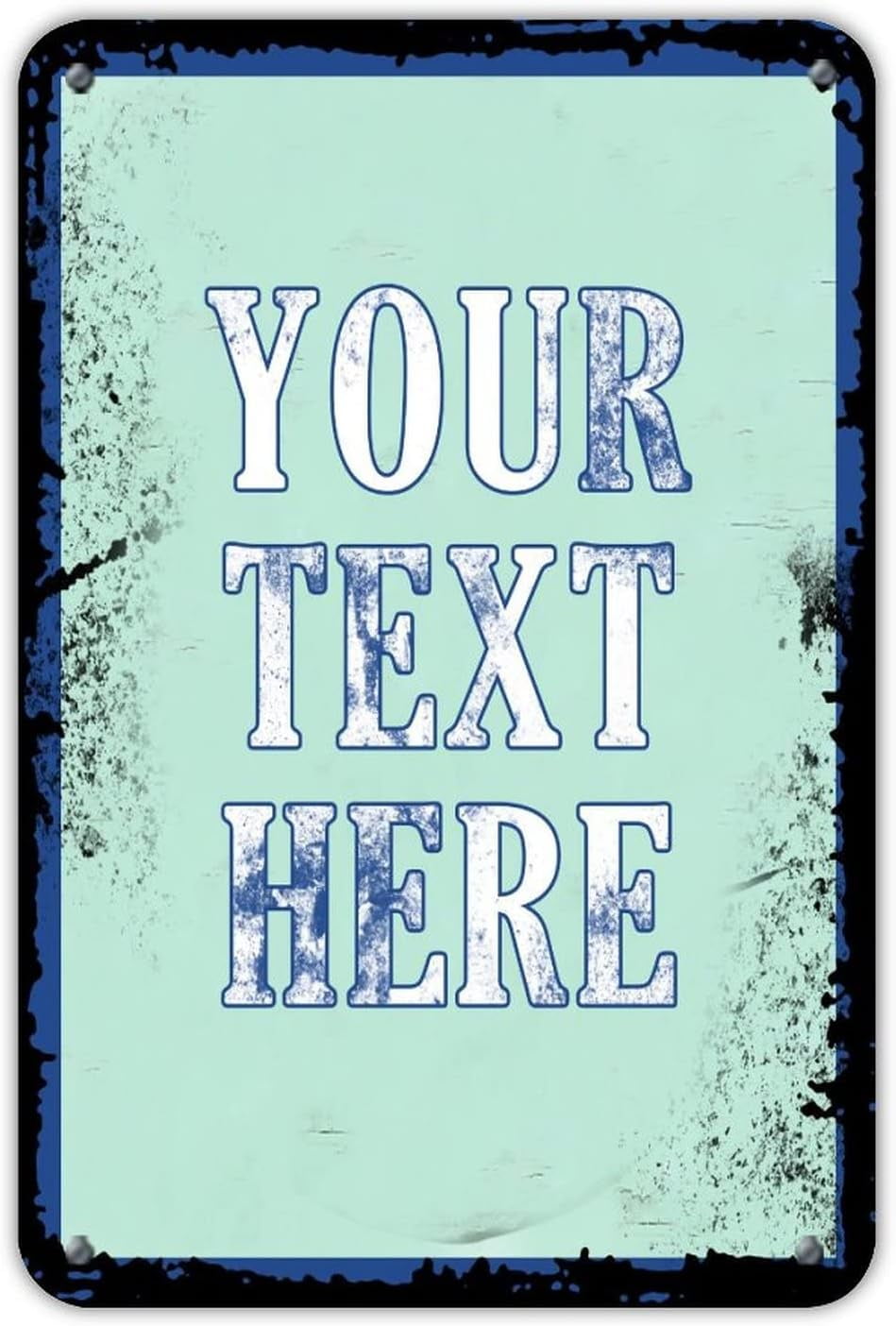 Personalized Your Own Text Here Metal Sign Solid Blue Inside Outside ...