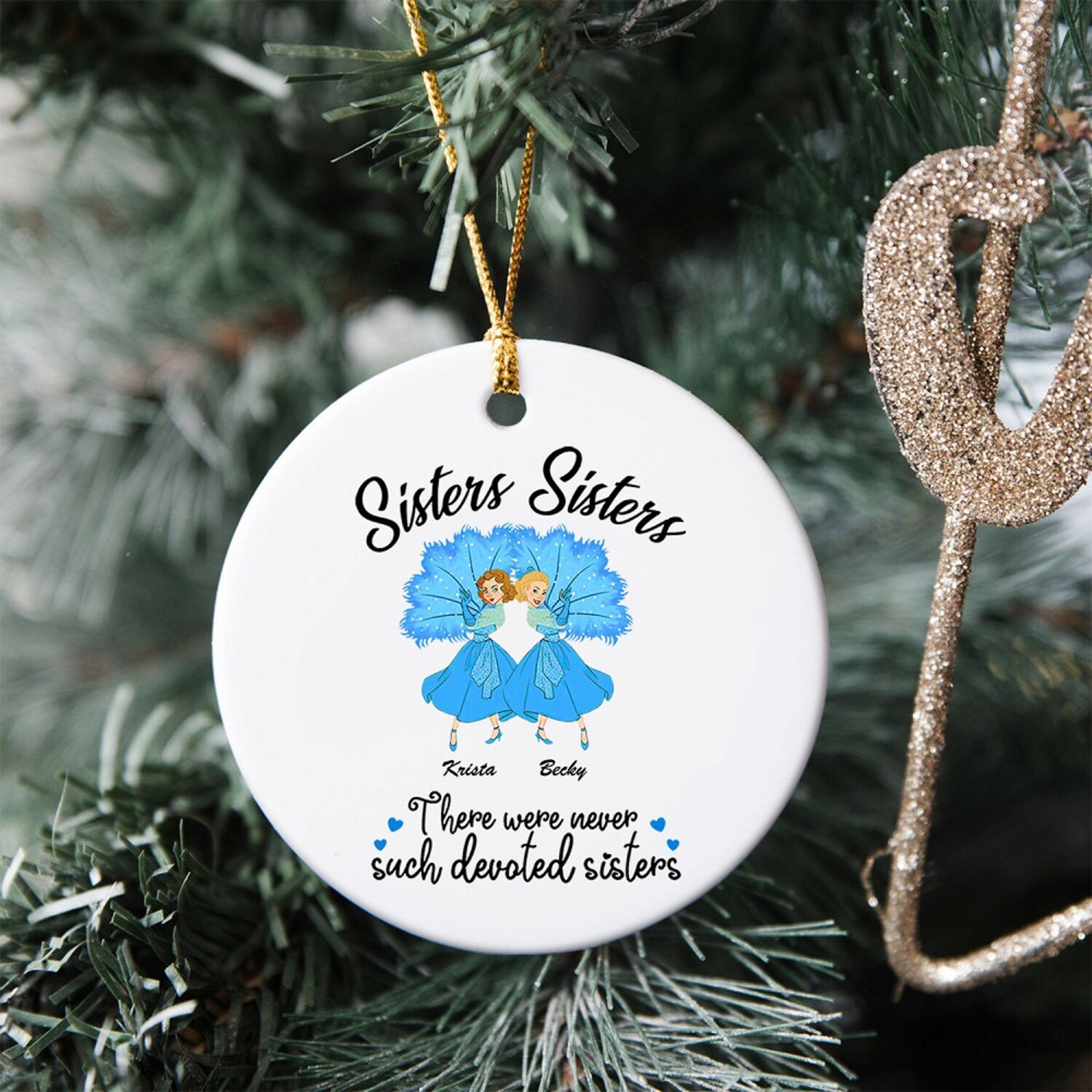 Personalized White Sisters Ceramic Ornament, Sisters Sisters There Were ...