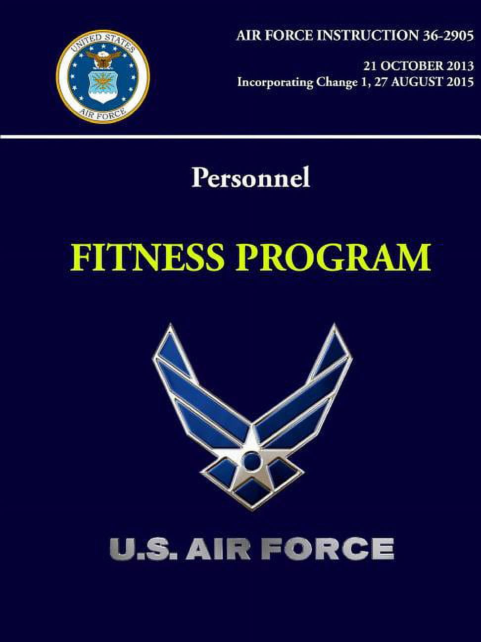 Personnel: Fitness Program - Air Force Instruction 36-2905, (Paperback ...