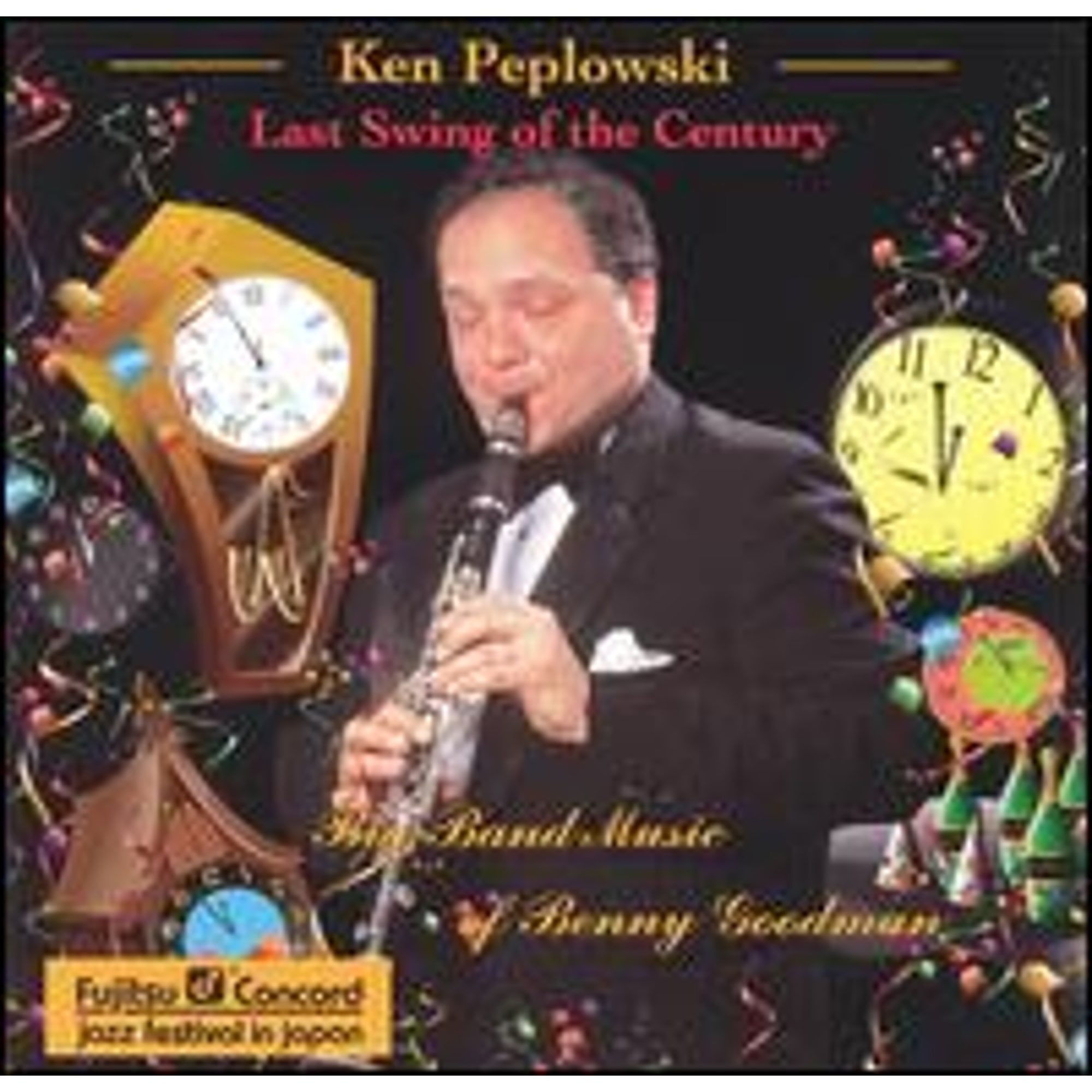 Pre-Owned Last Swing of the Century (CD 0013431486428) by Ken Peplowski ...