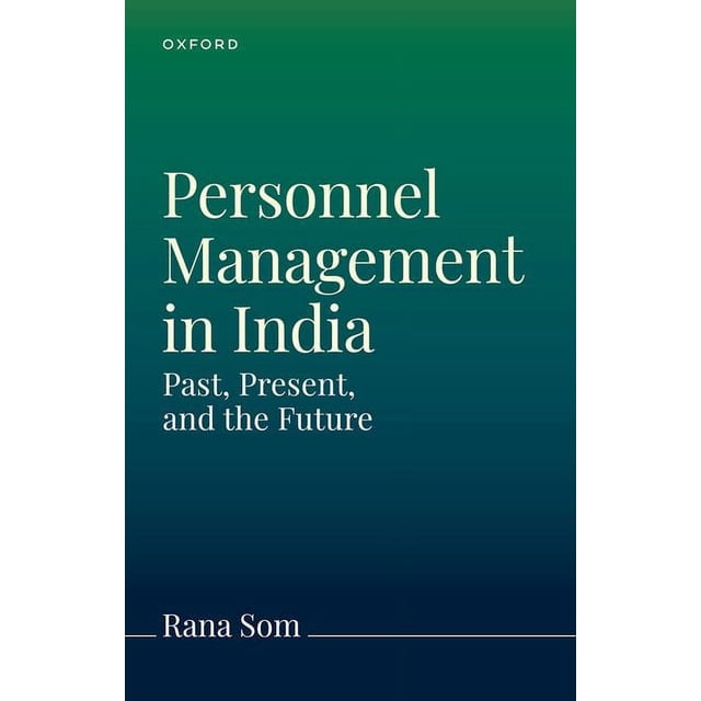 Personnel Management in India and Worldwide: The Past, Present, and ...